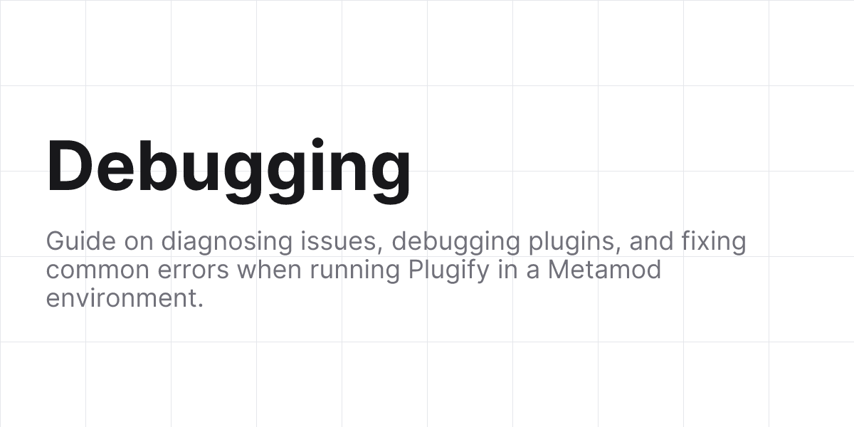 Debugging Plugify