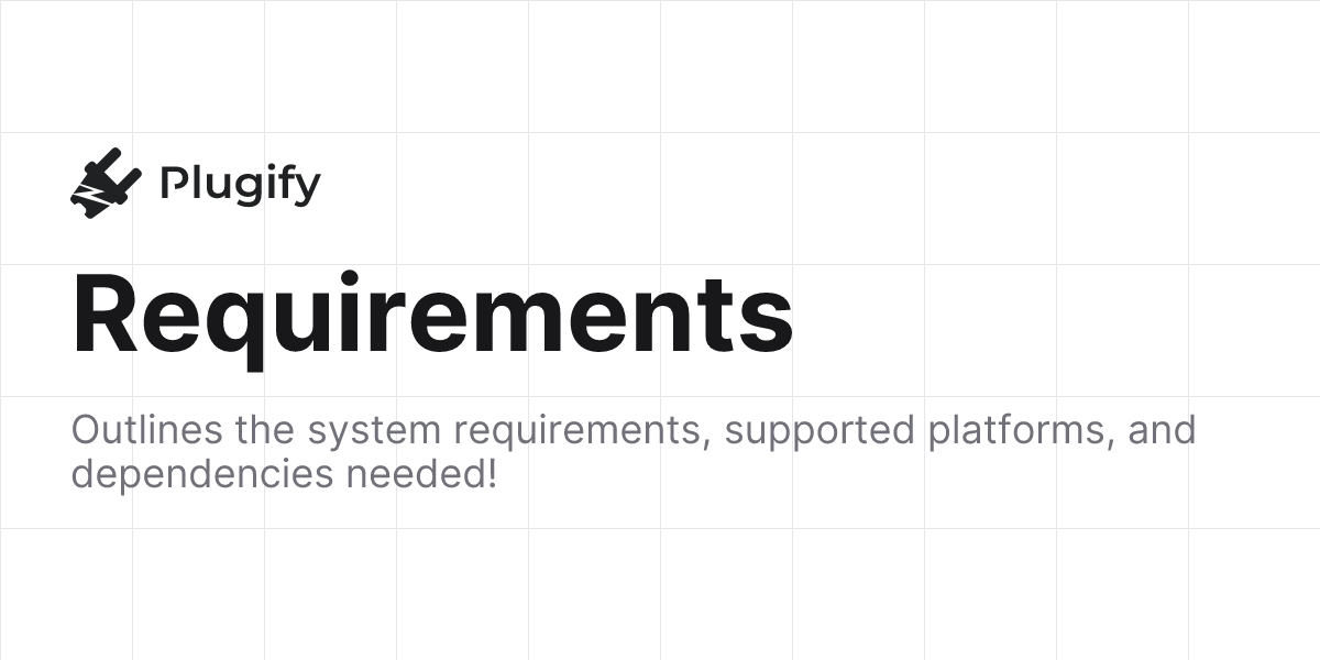 Requirements - plugify