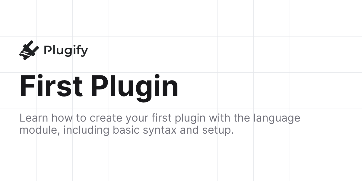 First Plugin - plugify
